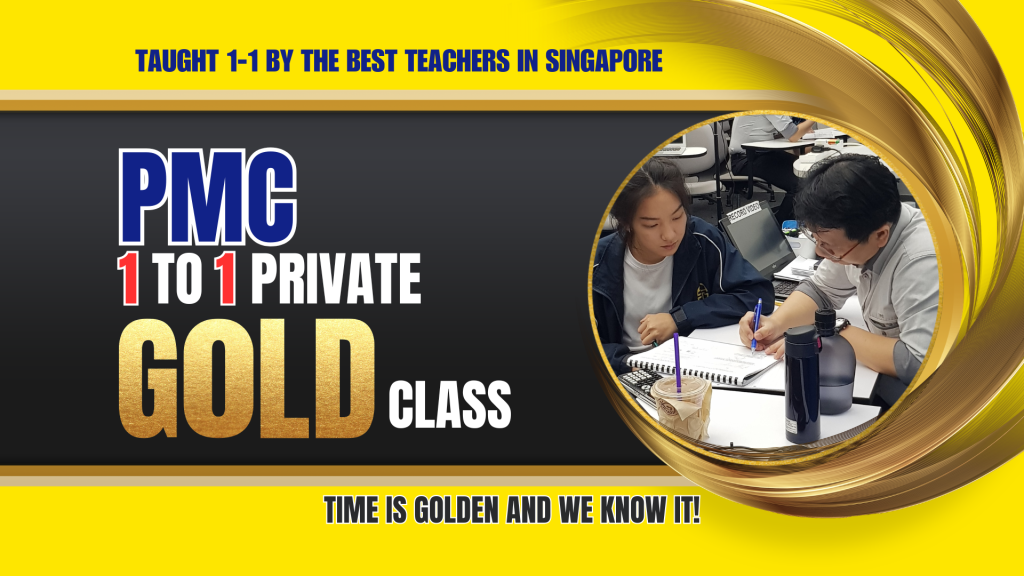 PMC Gold Classes - PMC.SG EDUCATION GROUP